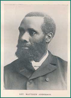 January 25: Rev. Matthew Anderson – This Day in Presbyterian History